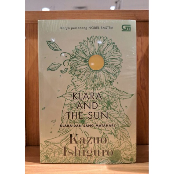 Jual Klara dan Sang Matahari (Klara and The Sun)Kazuo Ishiguro ...