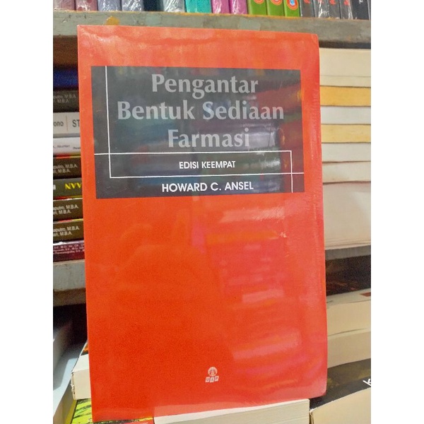 Jual Pengantar Bentuk Sediaan Farmasi Edisi 4 by Howard Ansel | Shopee Indonesia