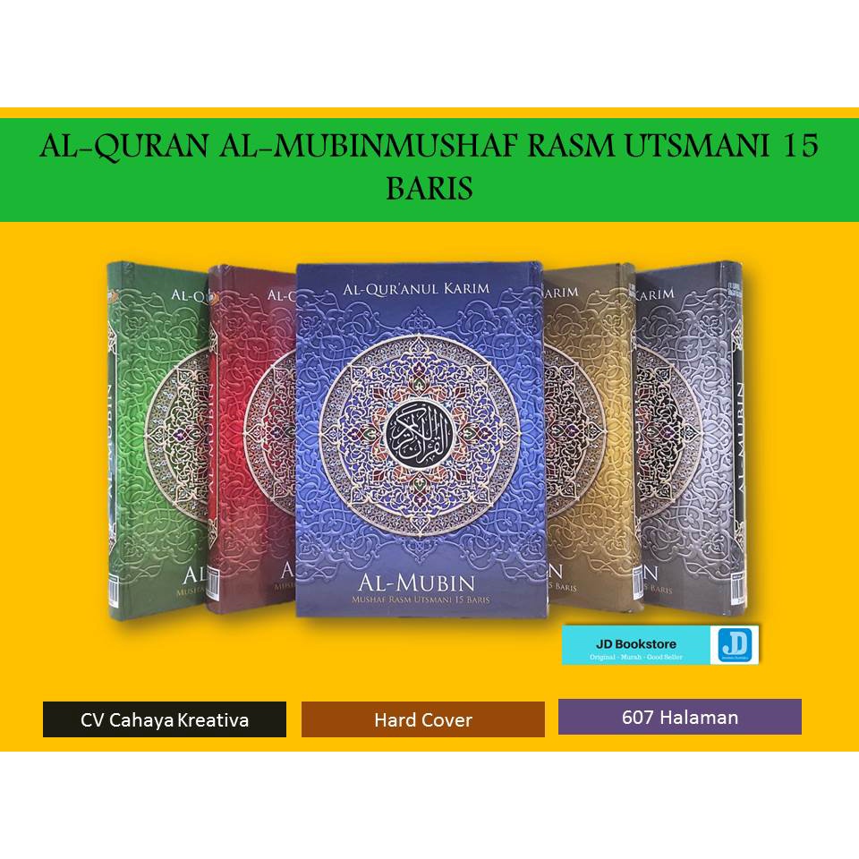 Jual AL-QURAN AL-MUBIN MUSHAF RASM UTSMANI 15 BARIS-Griyahumairaku ...