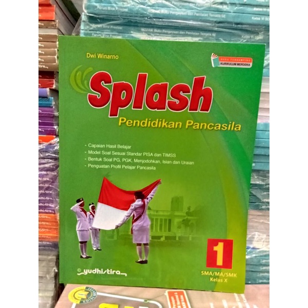 Jual Buku Splash Pendidikan Pancasila Kelas X/10 SMA Kurikulum Merdeka Yudhistira | Shopee Indonesia