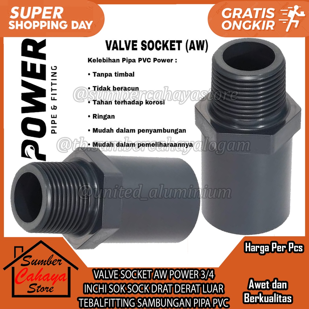 Jual VALVE SOCKET SOK SOCK DRAT LUAR 3/4 INCHI AW POWER TEBAL FITTING SAMBUNGAN PIPA PVC SHOCK ...