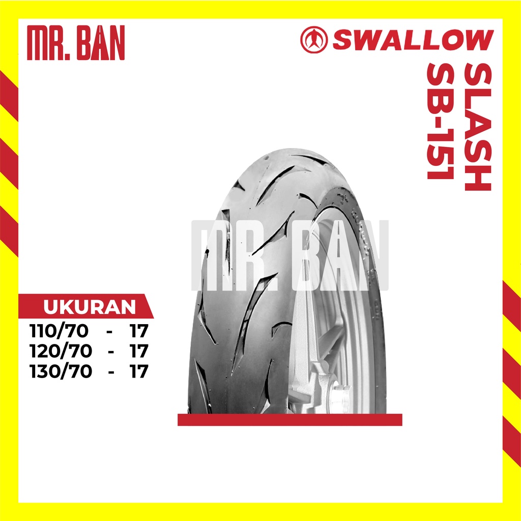 Jual BAN MOTOR RING 17 SWALLOW SLASH SB-151 TUBLES 110/70 120/70 130/70 ...