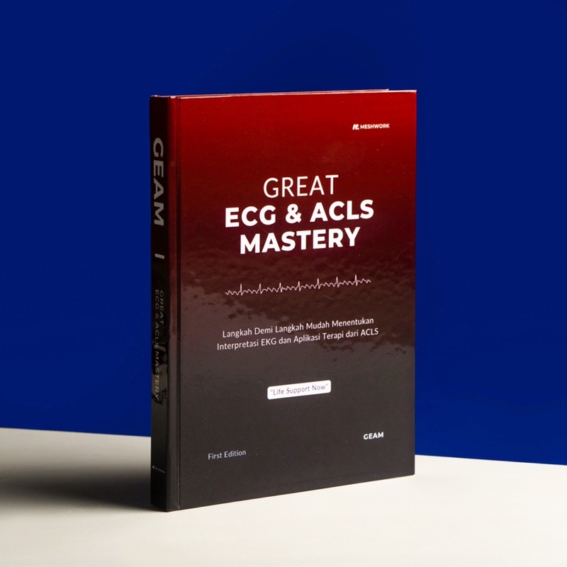 Jual Buku EKG ACLS (GEAM) – Step by Step Baca EKG & Algoritma ACLS ...