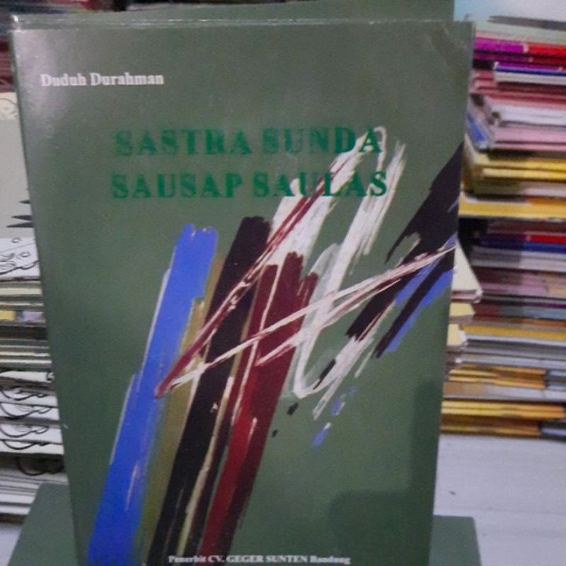 Jual cerita bahasa sunda SASTRA SUNDA SAUSAP SAULAS ( Pengantar ...