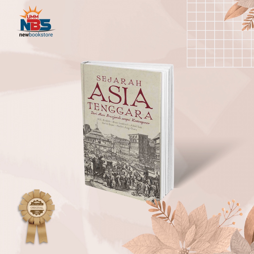 Jual Sejarah Asia Tenggara : Dari Masa Prasejarah sampai Kontemporer - M.C. Ricklefs | Shopee ...