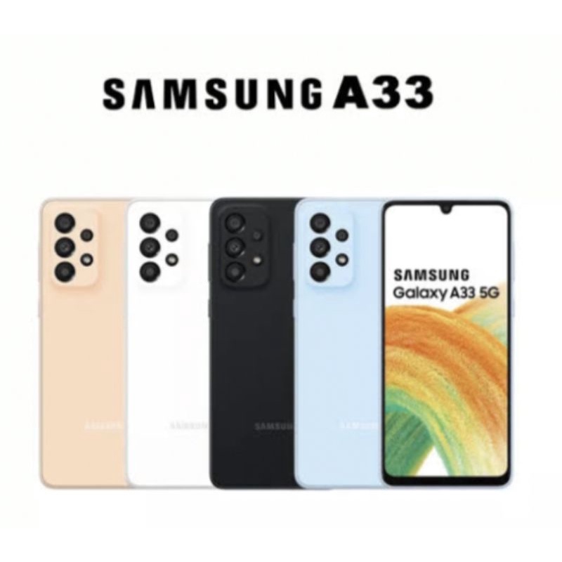Jual SAMSUNG GALAXY A33 5G RAM 8/128GB | 6/128GB | 8/256GB - Garansi ...