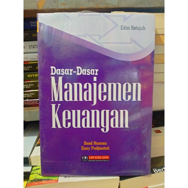 Jual Dasar Dasar Manajemen Keuangan Edisi 7 by Suad Husnan | Shopee Indonesia