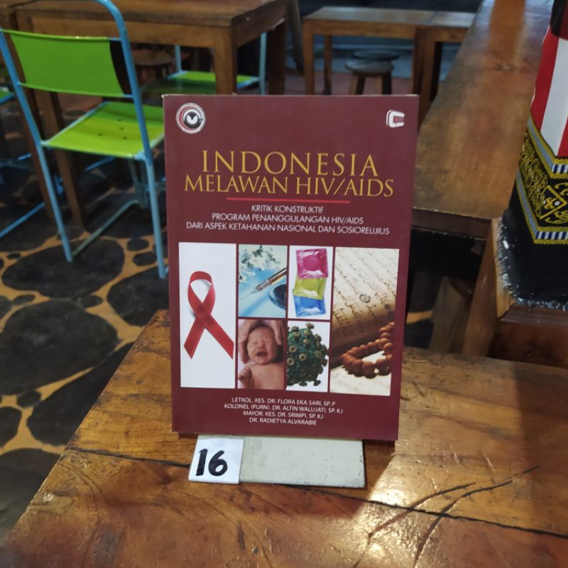 Jual BUKU INDONESIA MELAWAN HIV/AIDS By Letkol Kes Dr Flora Eka Sari SP ...