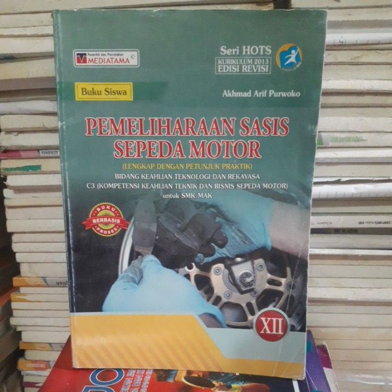 Jual BUKU SISWA PEMELIHARAAN SASIS SEPEDA MOTOR SMK XII | Shopee Indonesia