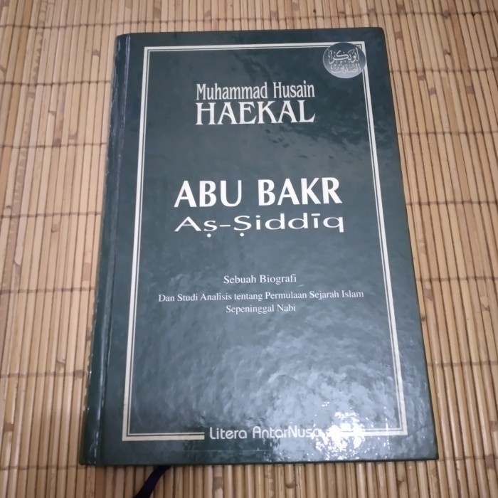 Jual Original Abu Bakr As-siddiq - Muhammad Husain Haekal | Shopee ...