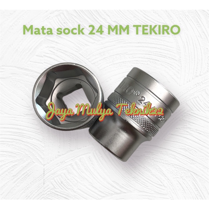 Jual TEKIRO Mata sock 24 MM 6PT / Kunci sock / Alat bengkel | Shopee Indonesia