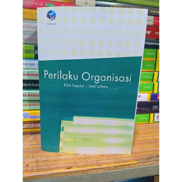 Jual Perilaku Organisasi Edisi 10 by Fred Luthans | Shopee Indonesia