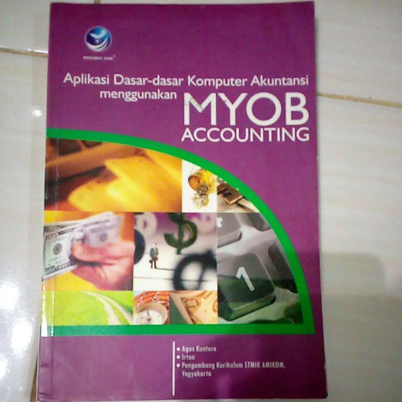Jual aplikasi dasar-dasar komputer akuntansi menggunakan MYOB ACCOUNTING | Shopee Indonesia
