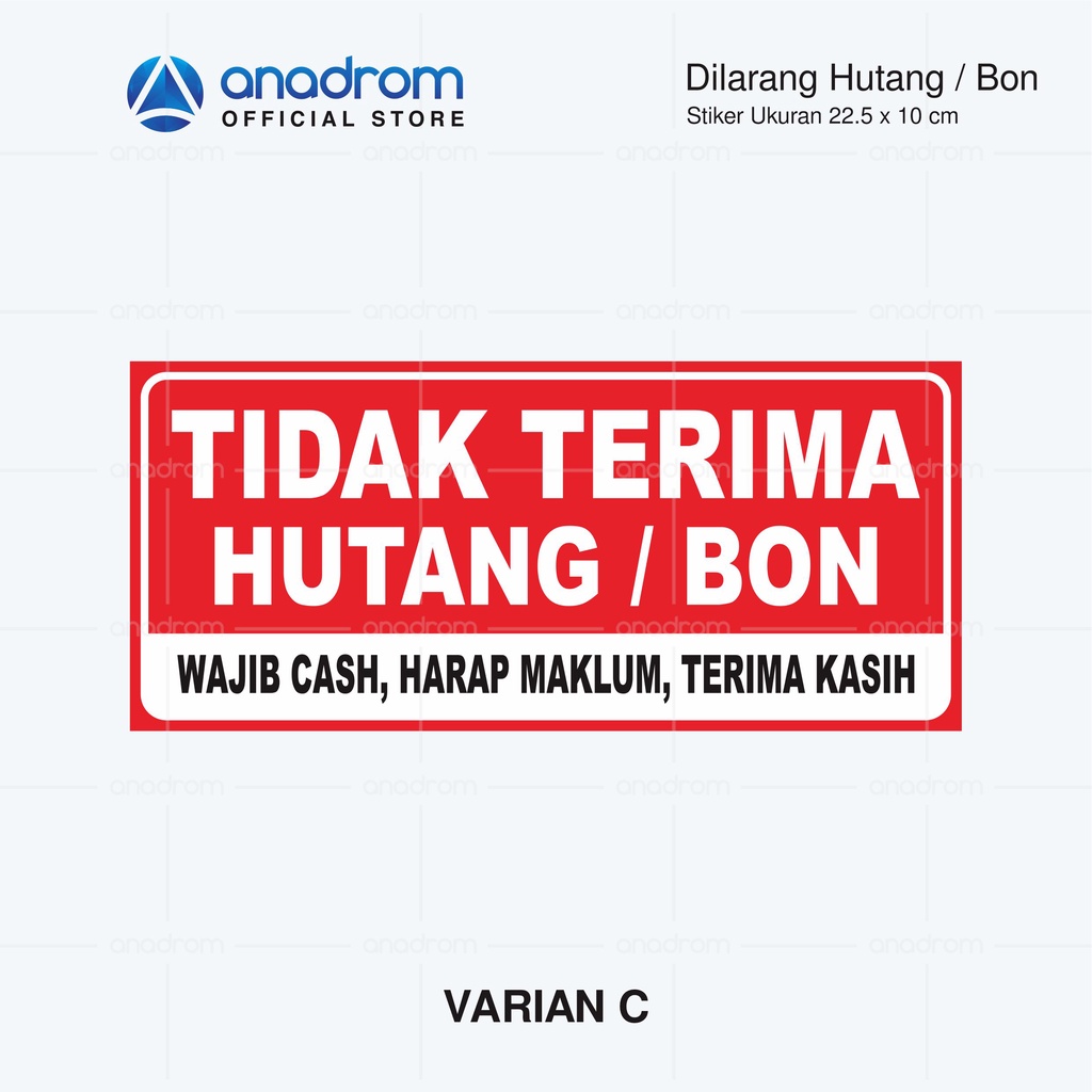 Jual Stiker Dilarang Hutang/Bon | Size 22,5x10cm | Anadrom 3115 ...