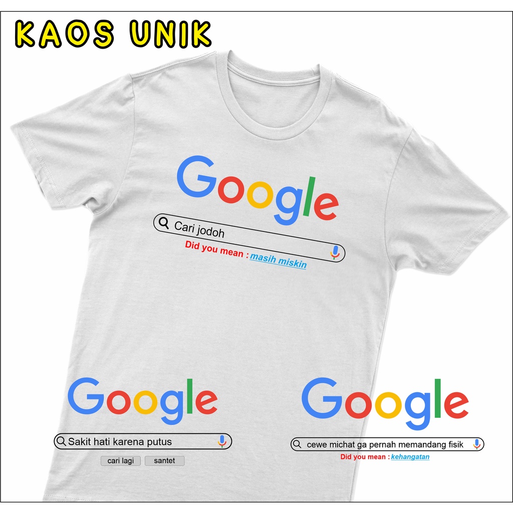 Jual Baju Kaos Distrol Unik Pria Wanita Lucu Design Kata-kata Google ...