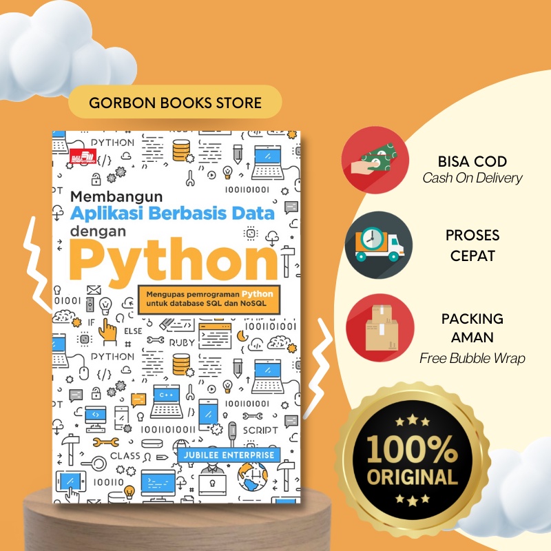Jual Membangun Aplikasi Berbasis Data dengan Python by Jubilee ... Jual Membangun Aplikasi Berbasis Data dengan Python by Jubilee ...