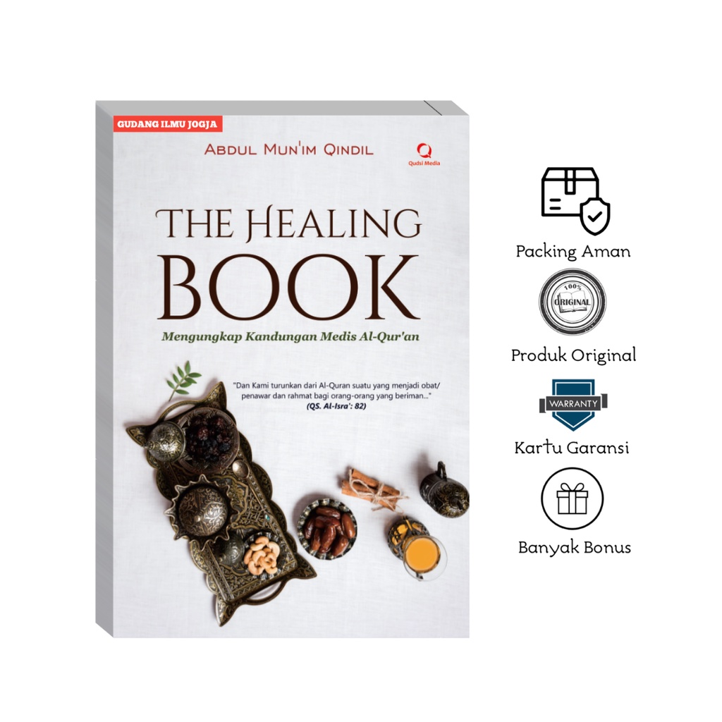 Jual The Healing Book Mengungkap Kandungan Medis Al Quran - Abdul Mun ...