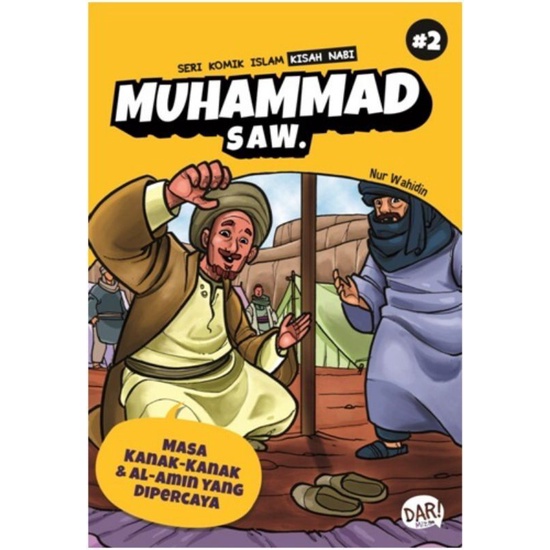 Jual Seri Komik Islam KISAH NABI MUHAMMAD SAW #2: MASA KANAK-KANAK & AL ...