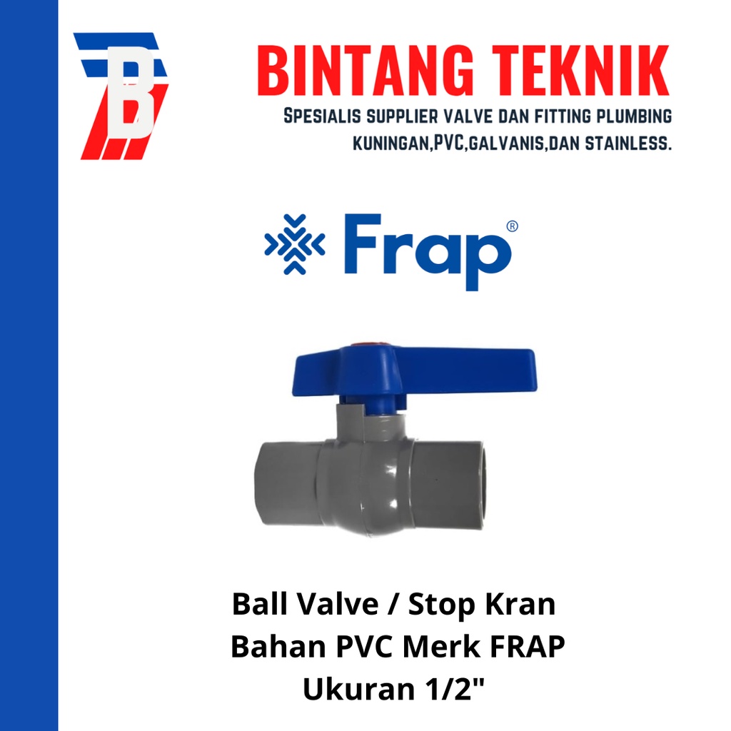Jual Ball Valve / Stop Kran 1/2" inch PVC Frap | Shopee Indonesia