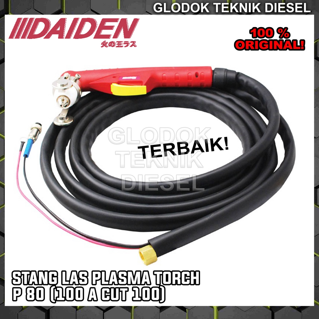 Jual DAIDEN Stang Las Plasma Cutting Torch CUT 100 A CUT100 P80 ORIGINAL TERBAIK | Shopee Indonesia