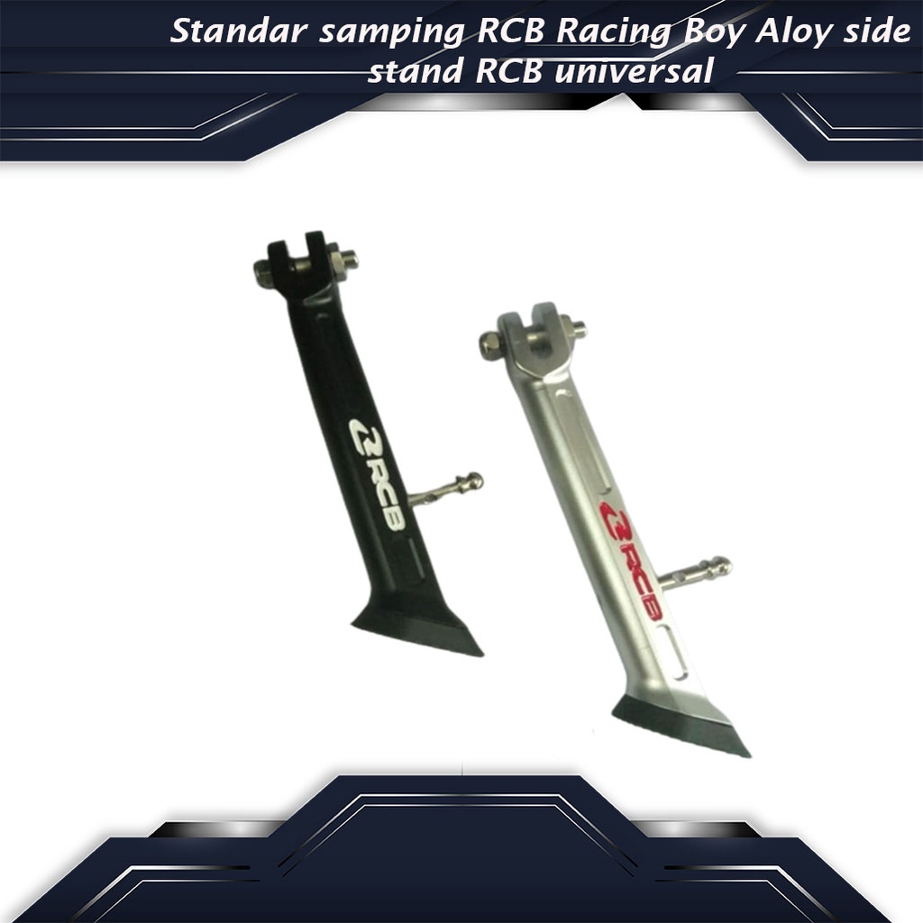 Jual Standar samping RCB Racing Boy 185cm Aloy side stand RCB universal ...