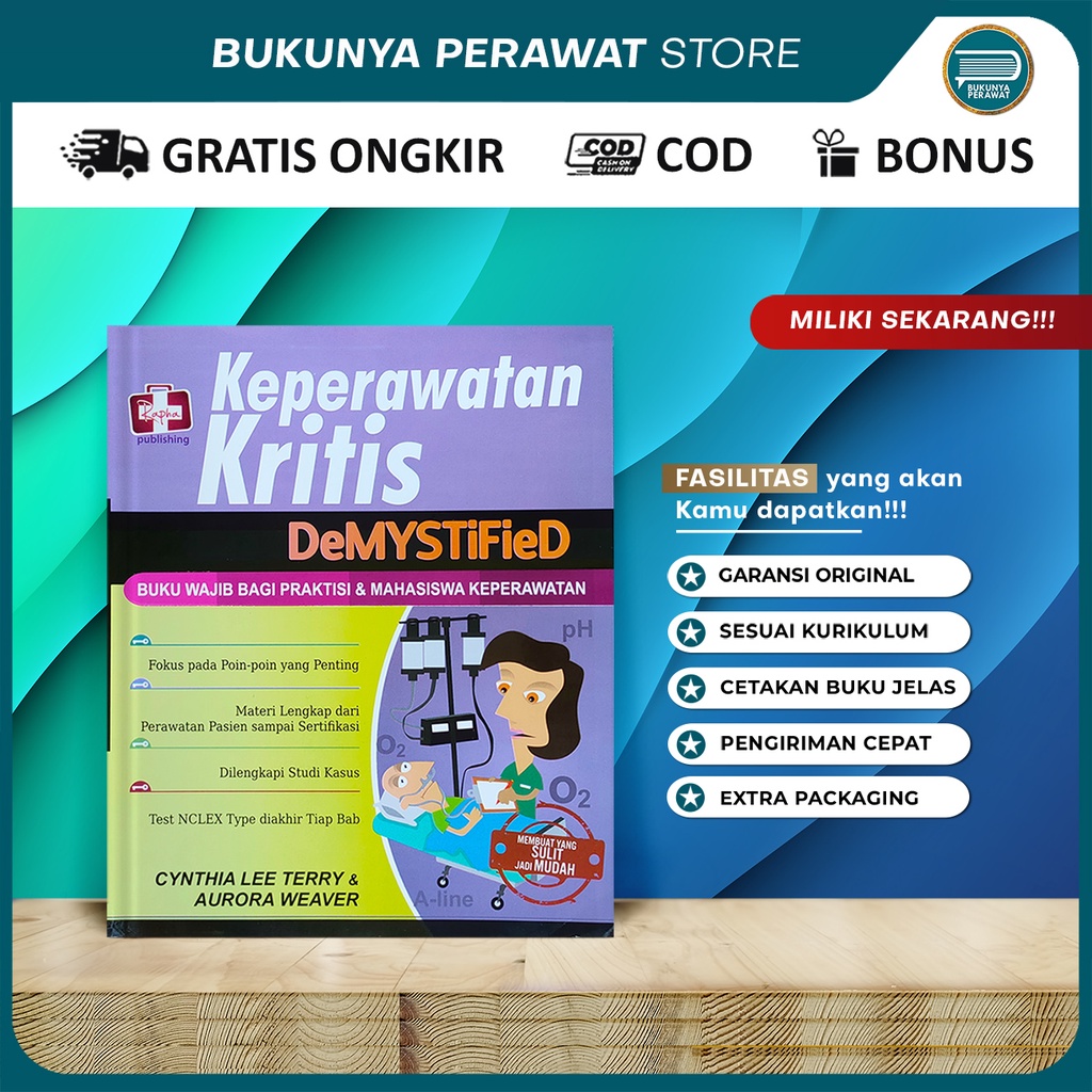 Jual (ORIGINAL) KEPERAWATAN KRITIS DEMYSTIFIED - BUKU WAJIB MAHASISWA PERAWAT DAN PRAKTISI ...
