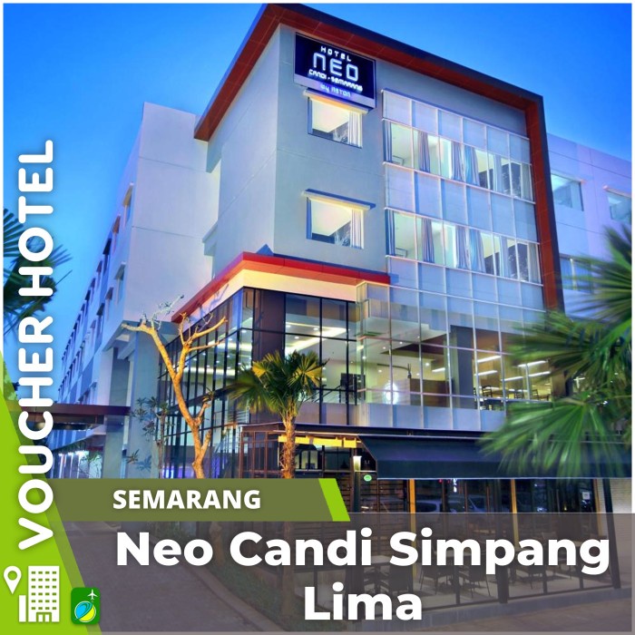 Jual Voucher Hotel Neo Candi Simpang Lima Semarang Indonesia | Shopee Indonesia