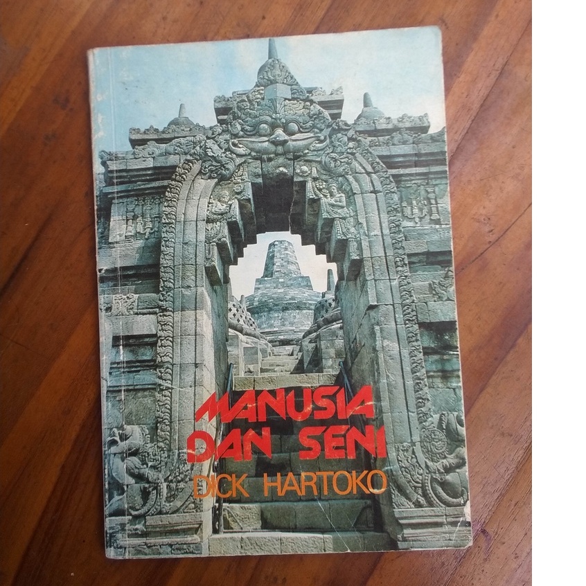 Jual Buku lawas MANUSIA DAN SENI - Penulis DICK HARTOKO penerbit ...