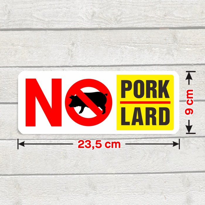 Jual Stiker Sign No Pork No Lard Sticker Label Vinyl Halal Tidak ...