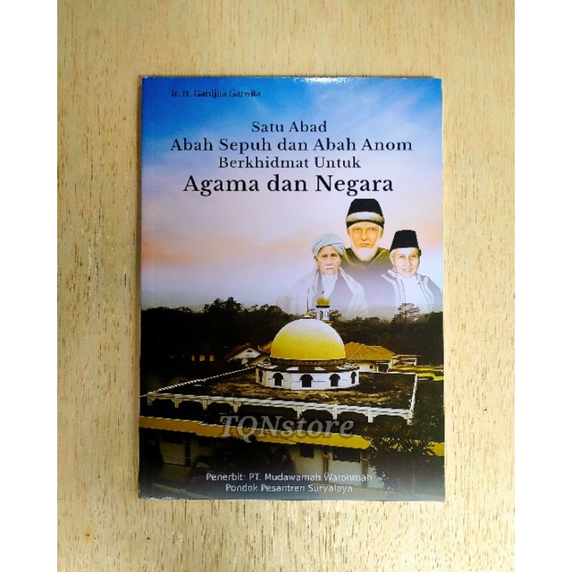 Jual SATU ABAD ABAH SEPUH DAN ABAH ANOM BERKHIDMAT UNTUK AGAMA DAN ...