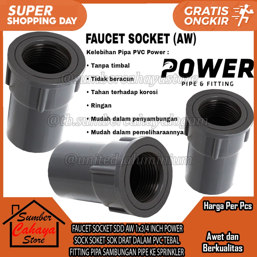 Jual SDD AW 1x3/4" INCH FITTING PIPA PVC POWER SOCK SOK DRAT DALAM FAUCET SOCKET TEBAL SAMBUNGAN ...