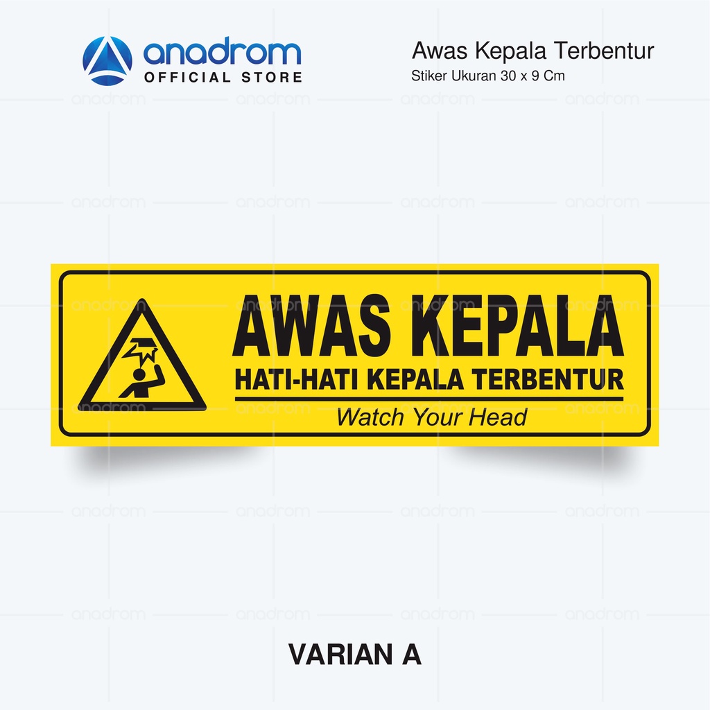 Jual Stiker Awas Kepala Terbentur I Size 30x9 Cm I Anadrom 3191 ...