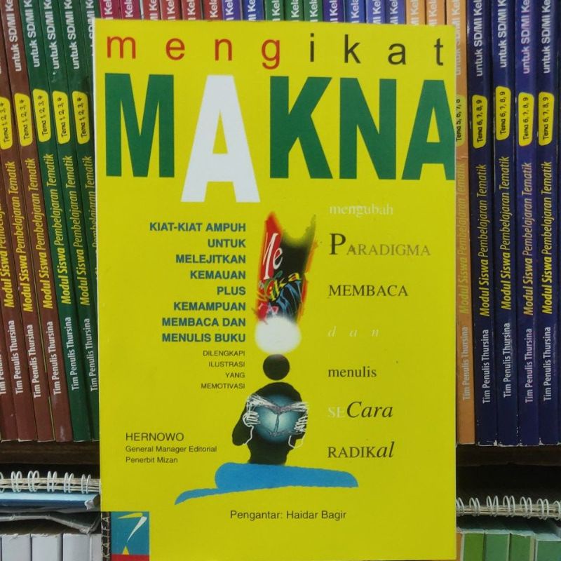 Jual BUKU MENGIKAT MAKNA KIAT-KIAT AMPUH UNTUK MELEJITKAN KEMAUAN PLUS ... Jual BUKU MENGIKAT MAKNA KIAT-KIAT AMPUH UNTUK MELEJITKAN KEMAUAN PLUS ...
