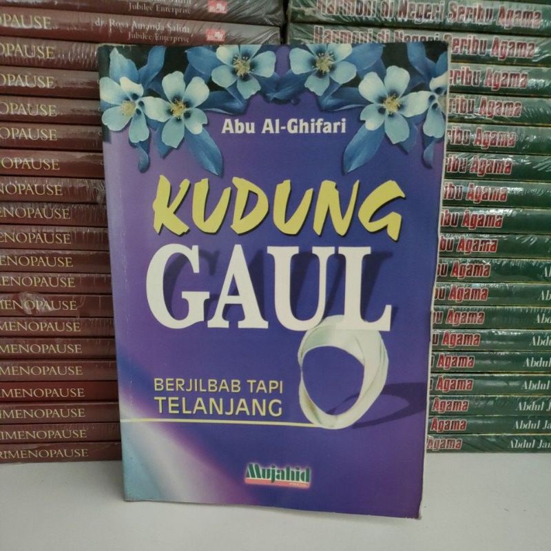 Jual Buku Original - Kudung Gaul - Berjilbab Tapi Telanjang | Shopee ...