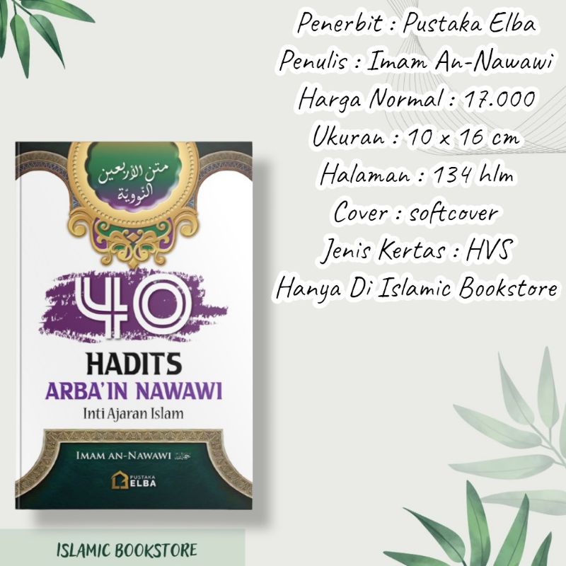 Jual 40 Hadits Arbain Nawawi Inti Ajaran Islam Pustaka Elba | Shopee Indonesia