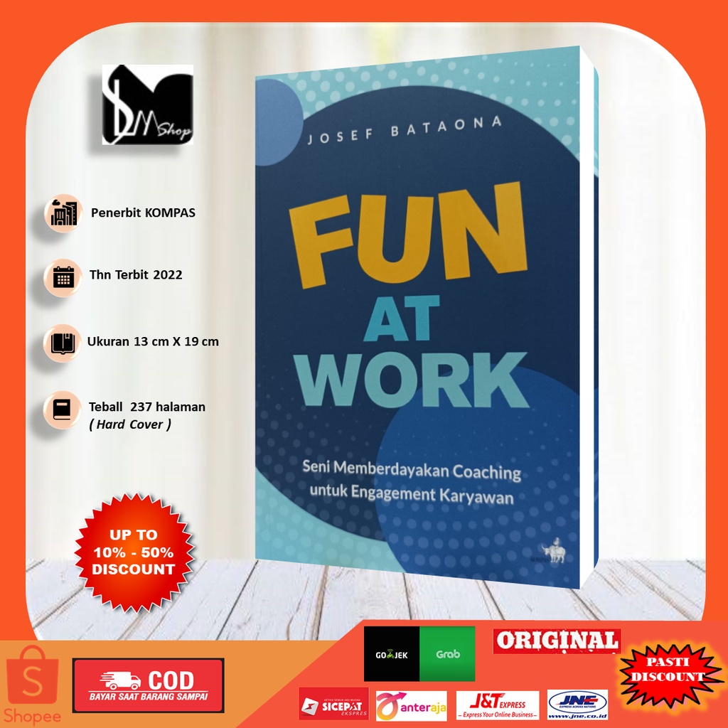 Jual Buku Fun At Work | Seni Memberdayakan Coaching Untuk Engagement ...