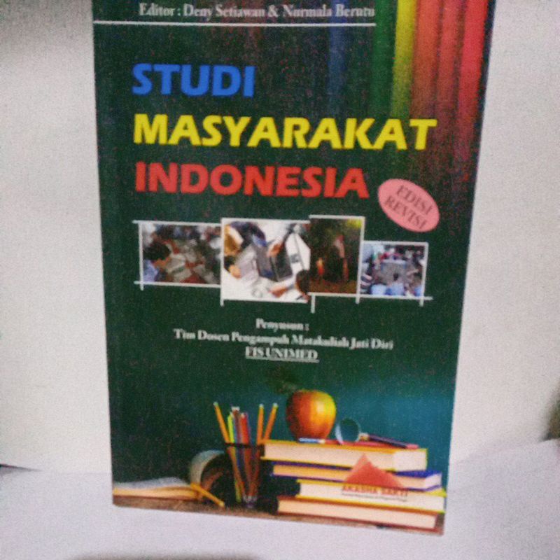 Jual buku studi masyarakat Indonesia editor Deny Setiawan & Nurmala ...