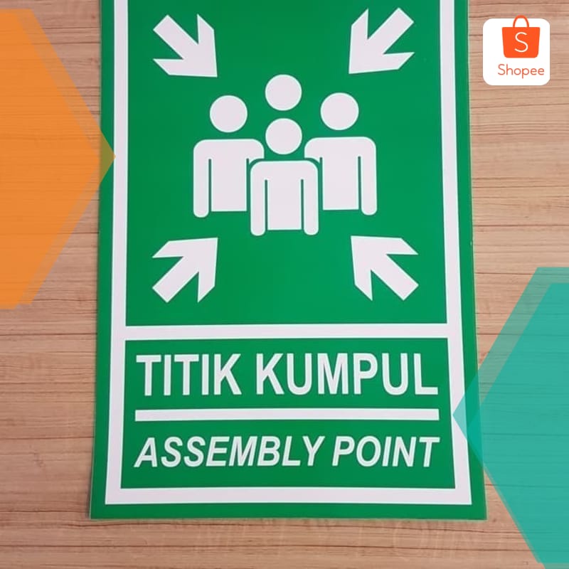 Jual Murah stiker titik kumpul / assembly point / sticker rambu k3 ...