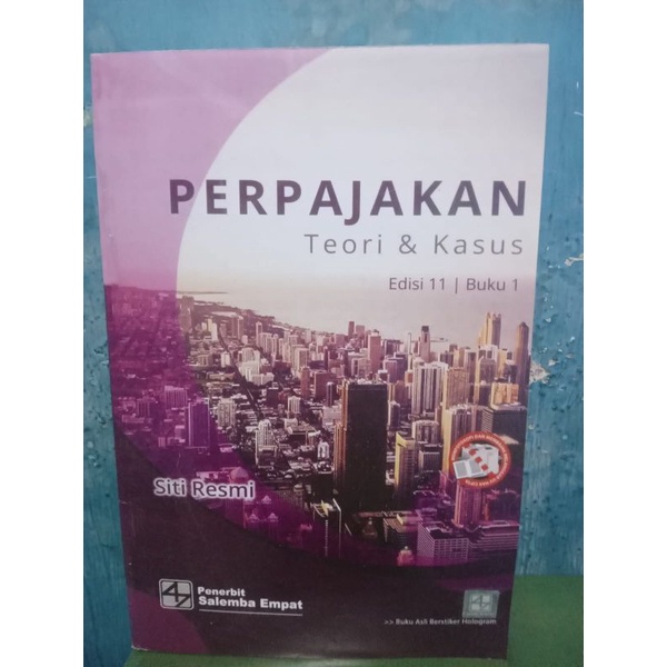 Jual BUKU TEORI PERPAJAKAN ,TEORI DAN KASUS EDISI 11 .BUKU 1.PENGARANG SITI RESMI | Shopee Indonesia