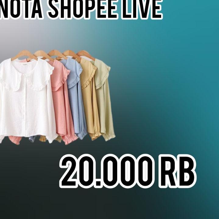 Jual Promo banting--NOTA SHOPEE LIVE 20RB | Shopee Indonesia
