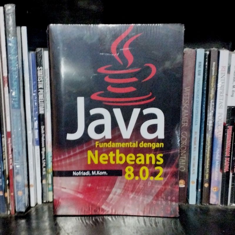 Jual Buku Java Fundamental Dengan Netbeans 8.2 | Shopee Indonesia