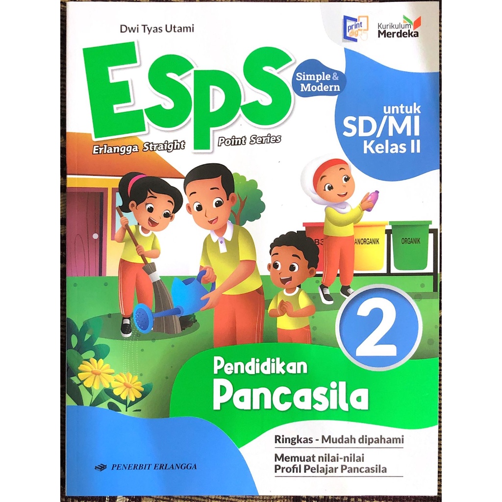 Jual BUKU KURIKULUM MERDEKA ESPS PENDIDIKAN PANCASILA SD/MI Kelas 1 2 3 4 5 6 Penerbit Erlangga ...
