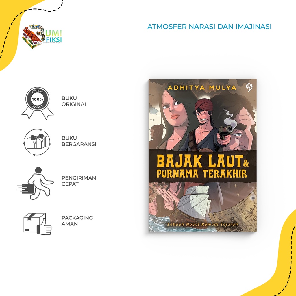 Jual Buku Novel Bajak Laut & Purnama Terakhir : Sebuah Komedi Sejarah ...