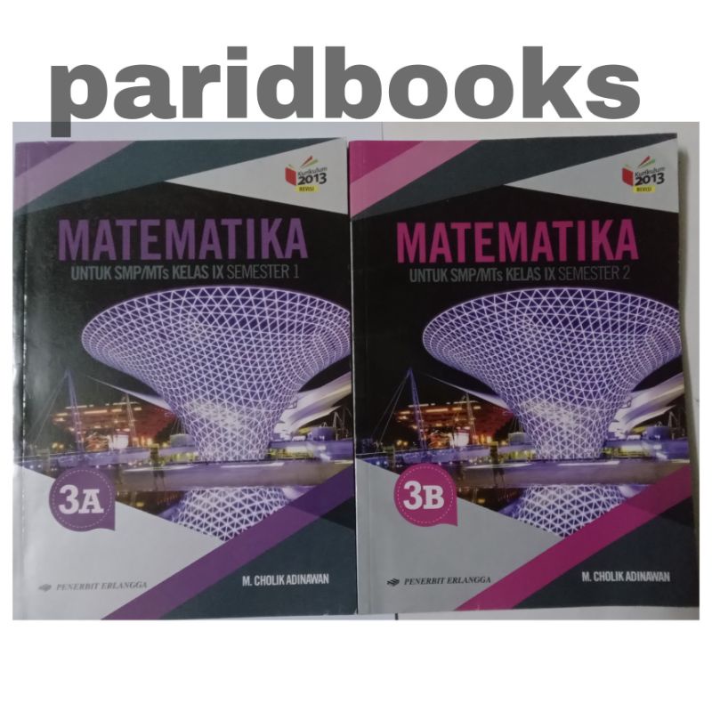 Jual Buku Matematika Untuk SMP/MTS Kelas 3A,3B Karangan M Cholik ...