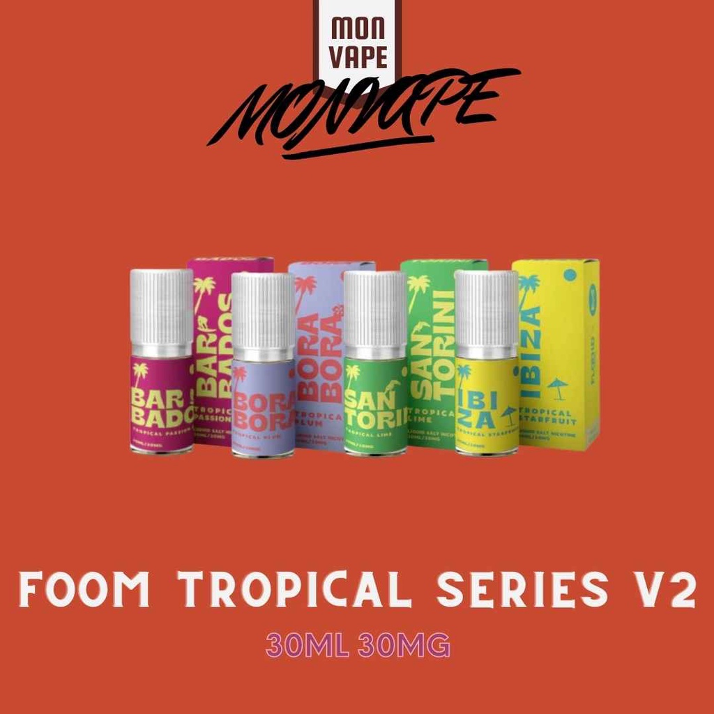 Jual FOOM TROPICAL SERIES V2 30ML 30MG BY FOOM X MILDOS E-LIQUID ...