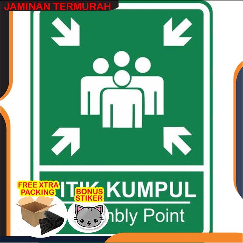Jual Grosir Rambu Titik Kumpul. Assembly Point. 40x60cm Keren | Shopee ...