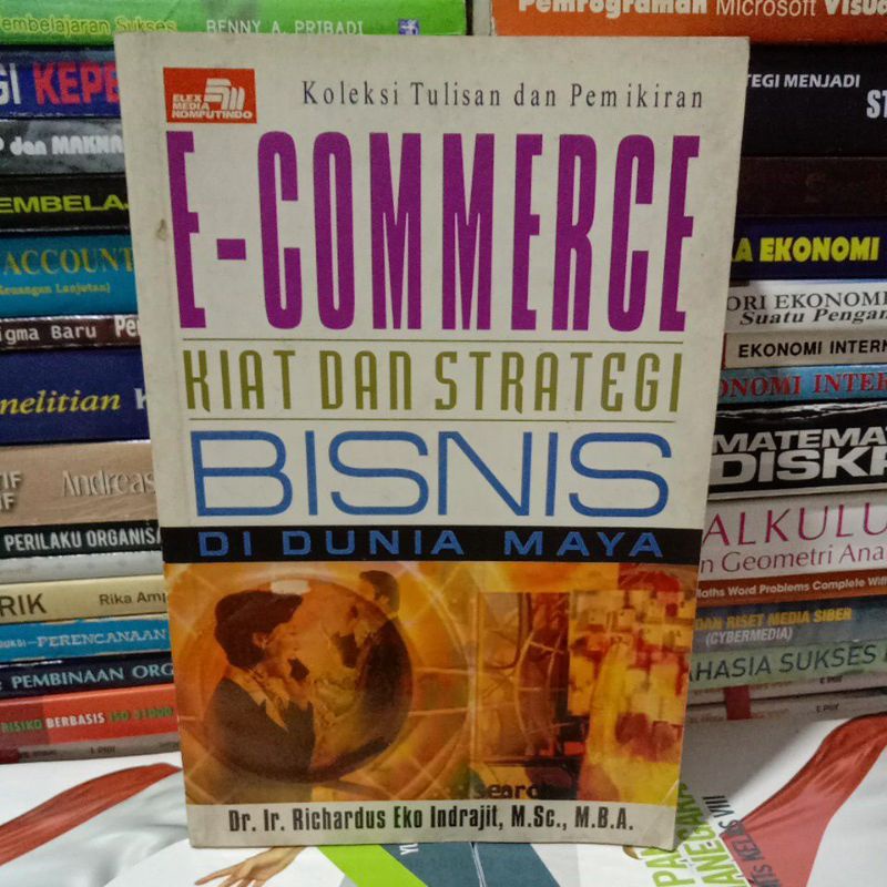 Jual Buku Original Koleksi Tulisan dan Pemikiran E - COMMERCE KIAT DAN ...