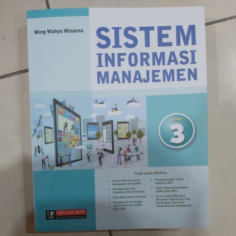 Jual JUAL BUKU SISTEM INFORMASI MANAJEMEN WING WAHYU WINARNO EDISI 3 ... Jual JUAL BUKU SISTEM INFORMASI MANAJEMEN WING WAHYU WINARNO EDISI 3 ...