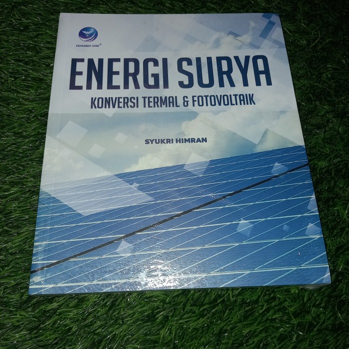 Jual BUKU ENERGI SURYA KONVERSI TERMAL & FOTOVOLTAIK | Shopee Indonesia