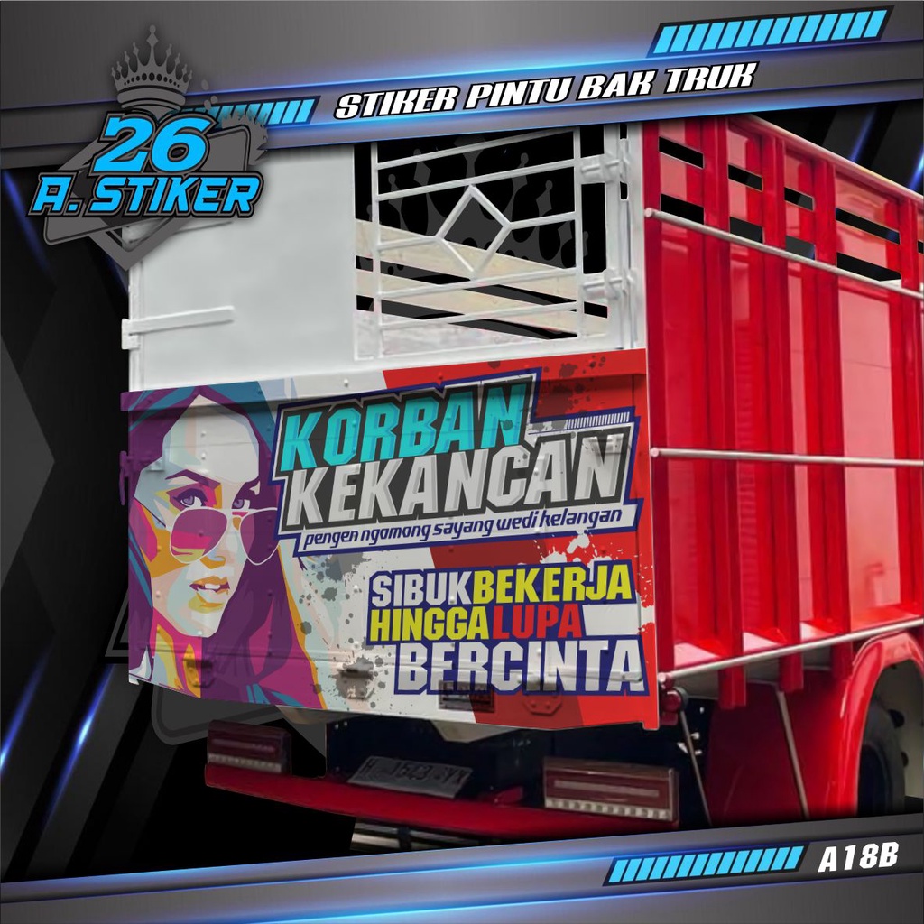 Jual Stiker Decal Pintu Bak Belakang KORBAN KEKANCAN Custom All Truck ...